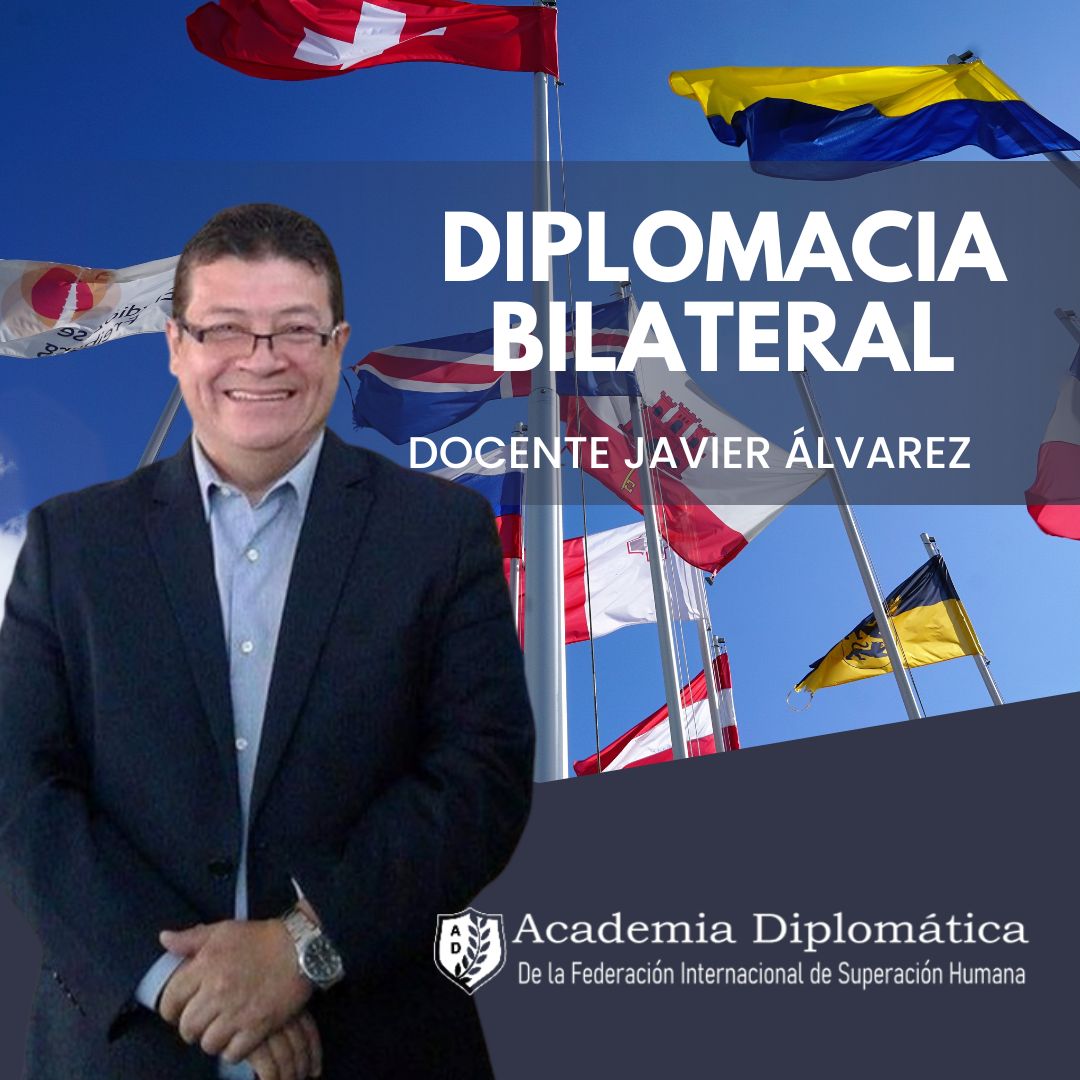 Diplomacia Bilateral – Academia Diplomática